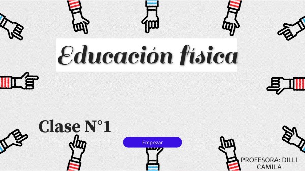PRESENTACIÓN CLASE DE EDUCACIÓN FÍSICA | Genially