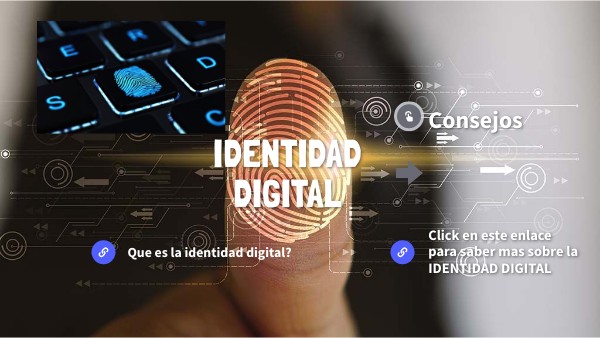 IDENTIDAD DIGITAL | Genially
