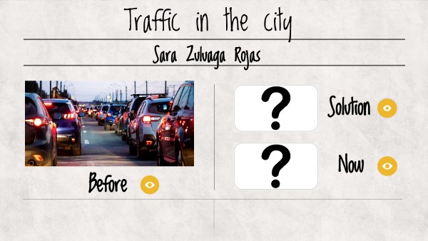 Traffic Problems | Genially