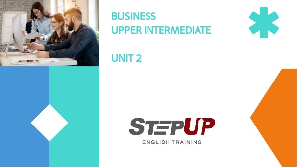 Business_Upper Intermediate_UNIT 2 | Genially