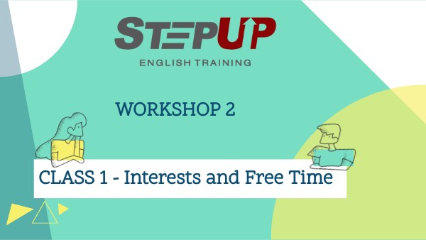 WORKSHOP 2 - INGLÉS SOCIAL REGULAR CLASE 1