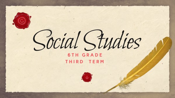 Sixth Grade Third Term