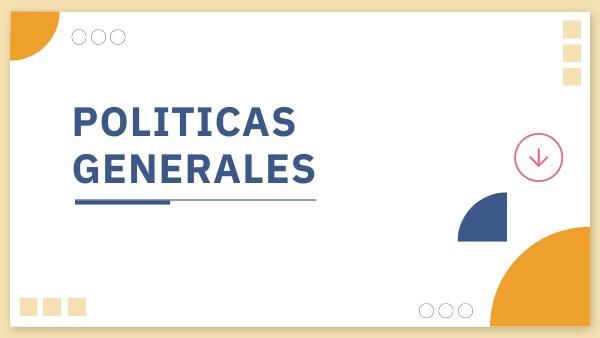 RECUPERACIÓN-Políticas Generales. | Genially