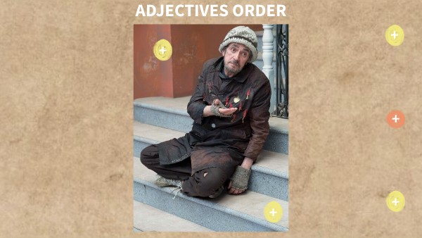 ADJECTIVES ORDER AND ADJECTIVES AS NOUNS