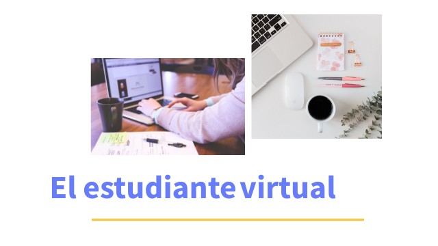 El estudiante virt | Genially