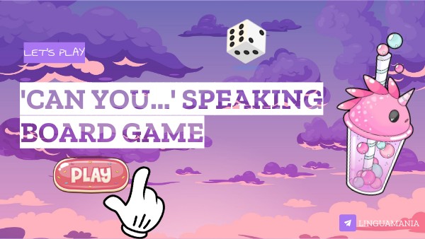 CAN YOU SPEAKING BOARD GAME | Genially