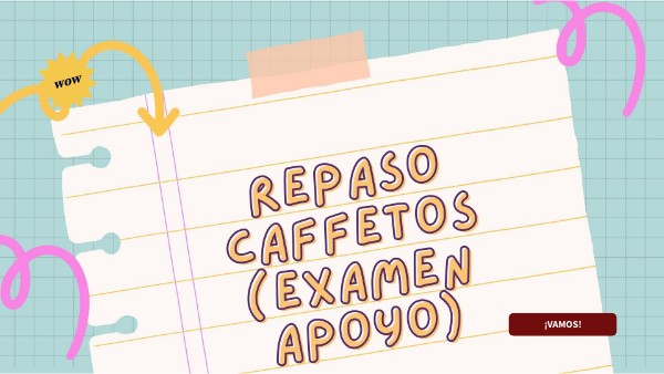 EXAMEN APOYO CAFFETOS
