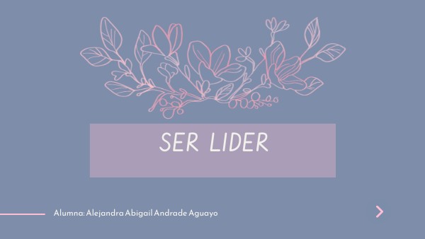 Ser lider | Genially
