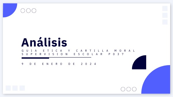 GUIA ETICA Y CARTILLA MORAL SESION 2 ENERO 2024 | Genially