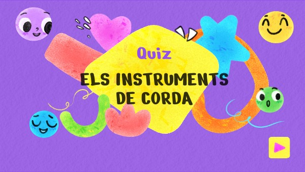 Els instruments de corda. Quiz | Genially