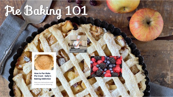 Pie Baking 101
