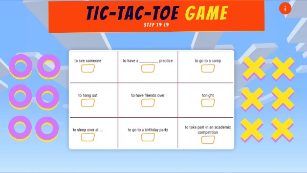 Step 19 L9 TIC-TAC-TOE | Genially