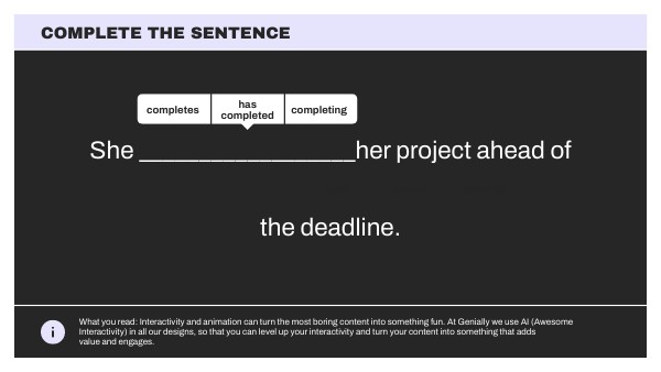 COMPLETE THE SENTENCE