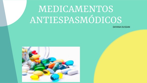 Antiespasmódicos | Genially
