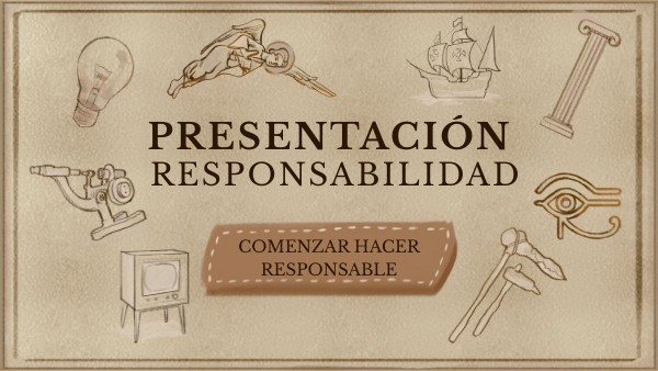 La responsabilidad | Genially