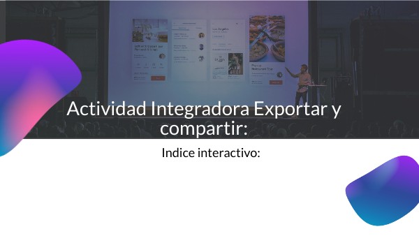 Indice interactivo. | Genially