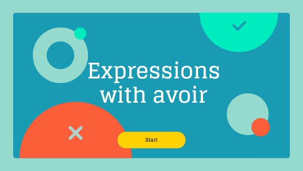 Expressions with avoir | Genially