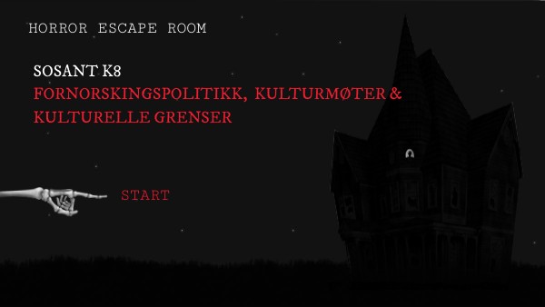 SOSANT: K8 Fornorskning, kulturmøter og kultur til ettertanke