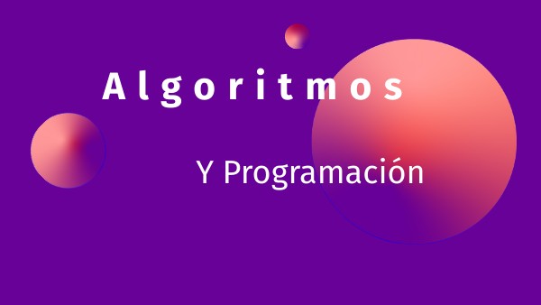 Algoritmos y Programación