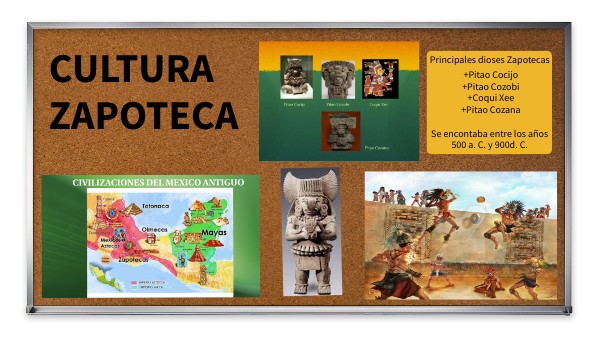 Cultura Zapoteca | Genially