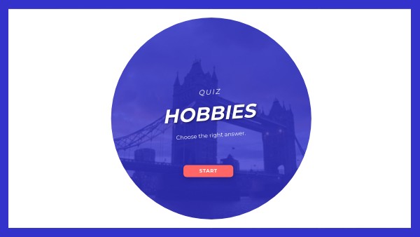 QUIZ SECRET HOBBIES