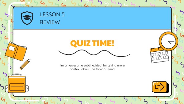 Lesson 5 REVIEW | Genially