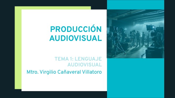 Lenguaje Audiovisual | Genially