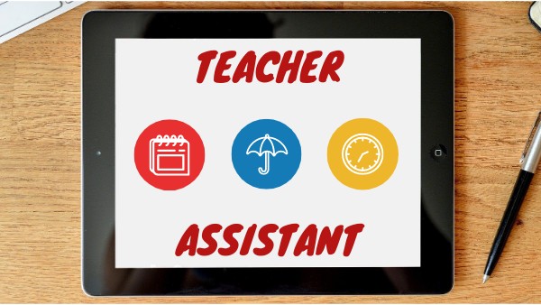 Teacher assistant