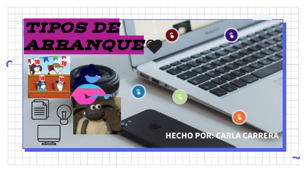 TIPOS DE ARRANQUE | Genially