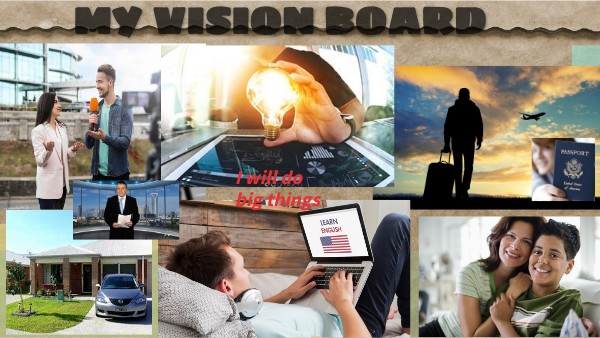 MY VISION BOARD