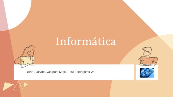 INFORMÁTICA | Genially
