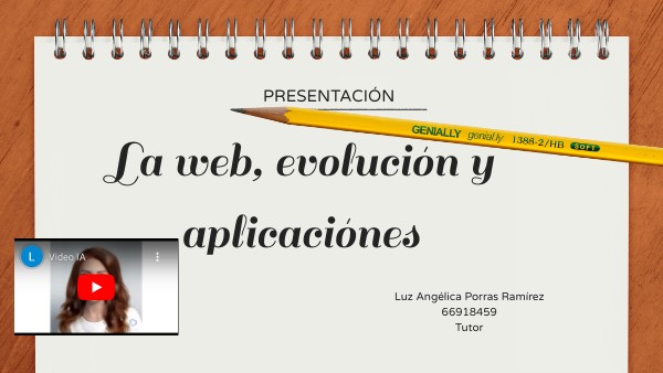 La web, evolución y aplicaci