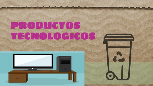 PRODUCTOS TECNOLOGICOS | Genially