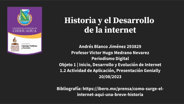 HISTORIA Y DESARROLLO DEL INTERNET | Genially