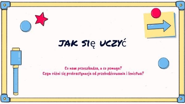 Motywacja do nauki | Genially