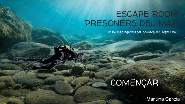 ESCAPE ROOM PRESONERS DEL MAR | Genially