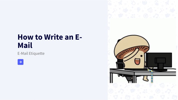 HOW TO WRITE AN EMAIL