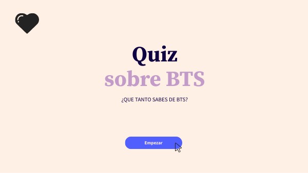 CUESTIONARIO BTS | Genially