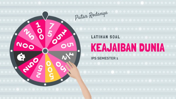 KUIS KEAJAIBAN DUNIA