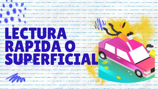 LECTURA RAPIDA | Genially