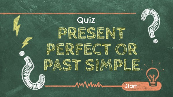 Present Perfect - Past Simple (Animated chalkboard quiz) | Genially