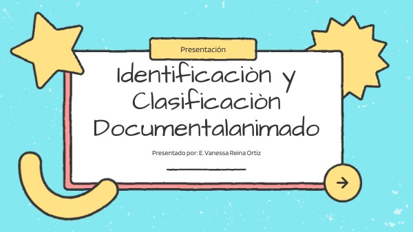 identificación y clasificación documental | Genially