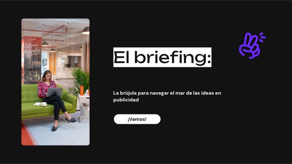 Briefing. | Genially