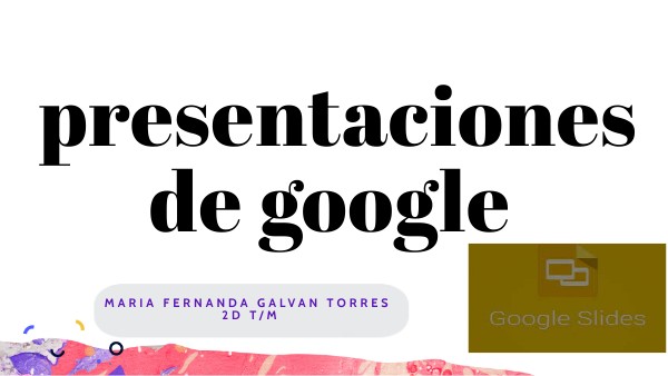 Presentaciones google | Genially