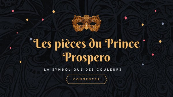 Les pièces du prince Prospero