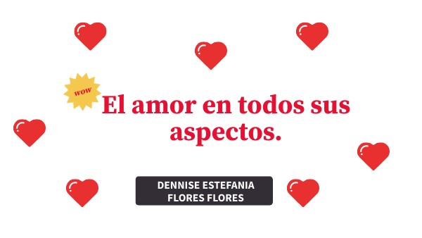 El amor en todos sus aspectos