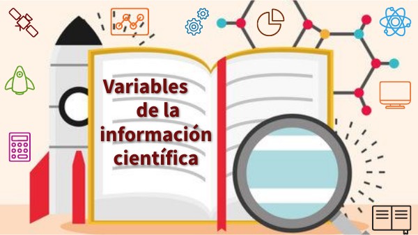 Variables de la información científica