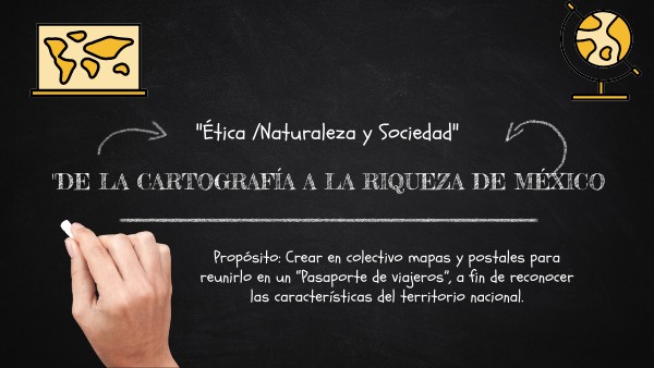 De la cartografía a la riqueza de México | Genially