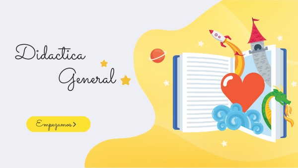 DIDACTICA GENERAL | Genially