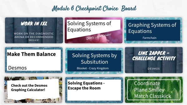 Module 6 Choice Board
